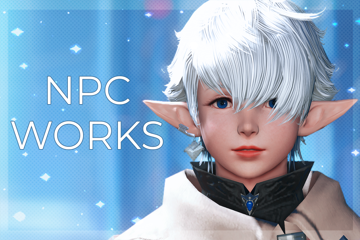 NPC WORKS - npc upscale - The Glamour Dresser : Final Fantasy XIV Mods and More