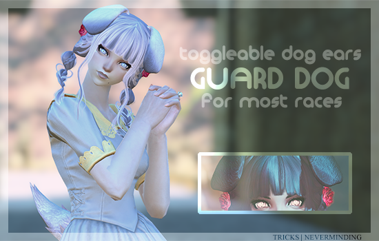 Guard Dog! - The Glamour Dresser : Final Fantasy XIV Mods and More