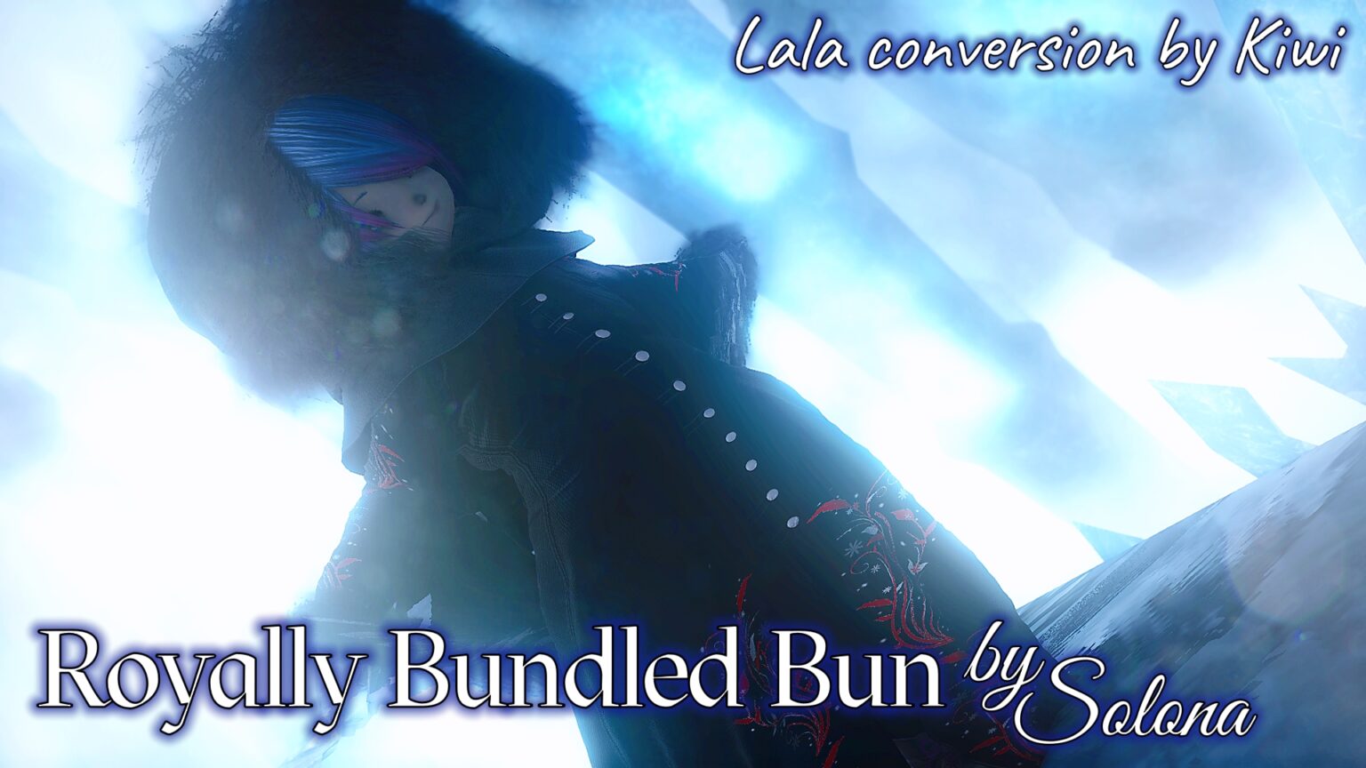 Royally Bundled Bun Lala conversion - The Glamour Dresser : Final ...