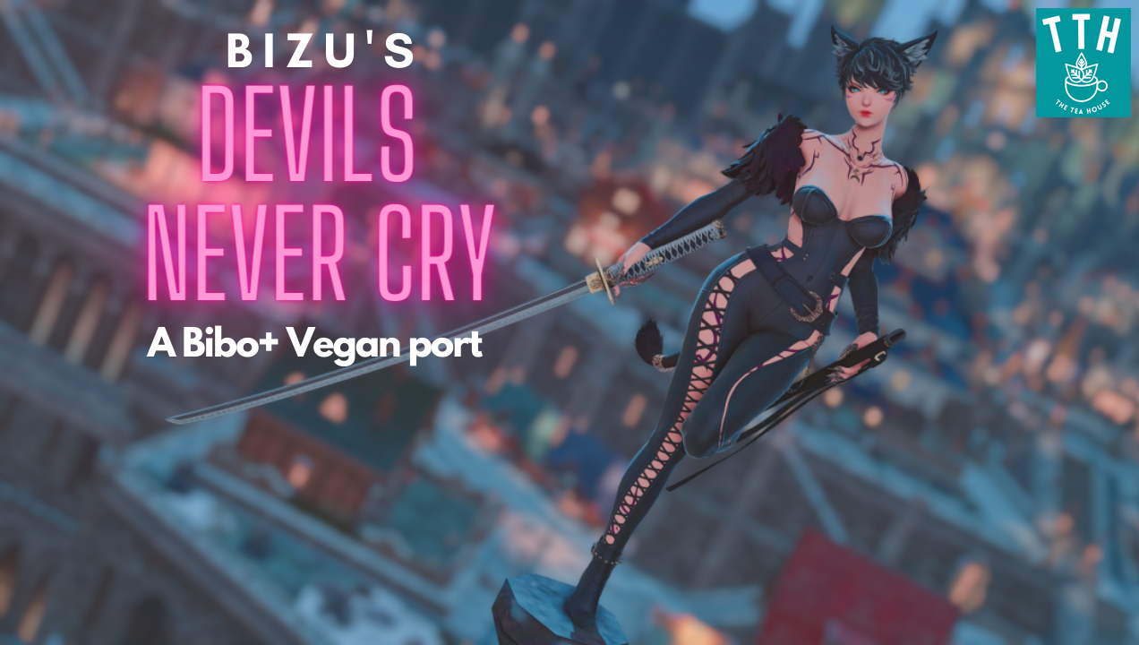 [FP] Bizu's Devils Never Cry - Bibo+ Vegan - The Glamour Dresser : Final Fantasy XIV Mods and More
