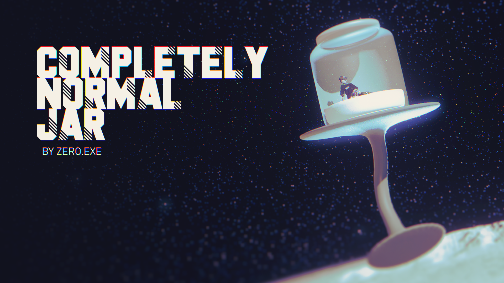 ZERO COMPLETELY NORMAL JAR | MOUNT MOD - The Glamour Dresser : Final ...