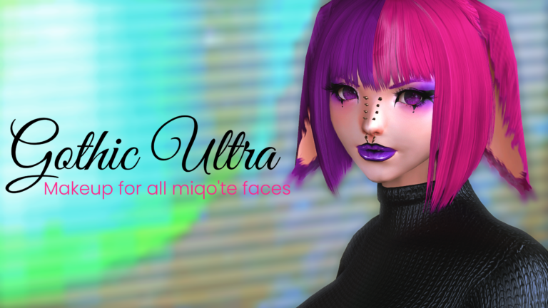 [ERIRU] Gothic Ultra (all miqo'te faces) - The Glamour Dresser : Final ...