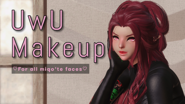 [ERIRU] UwU Makeup - The Glamour Dresser : Final Fantasy XIV Mods and More