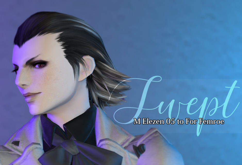 Swept - M Elezen 05 for Femroe - The Glamour Dresser : Final Fantasy ...