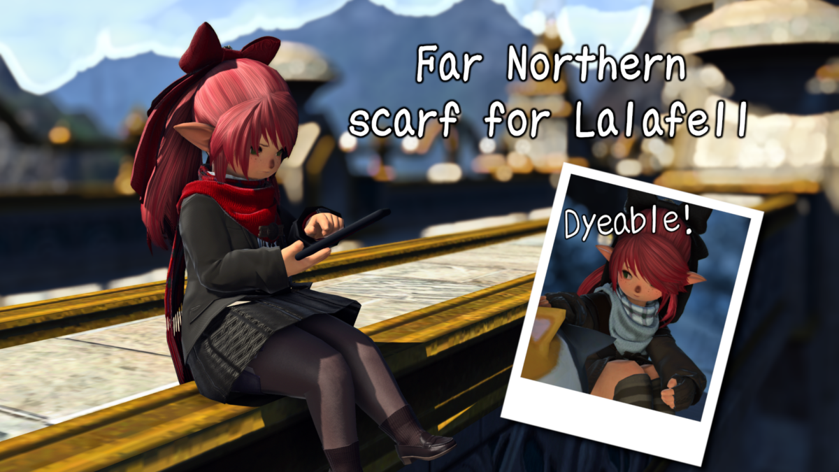 Far Northern scarf for Lalafell - The Glamour Dresser : Final Fantasy ...