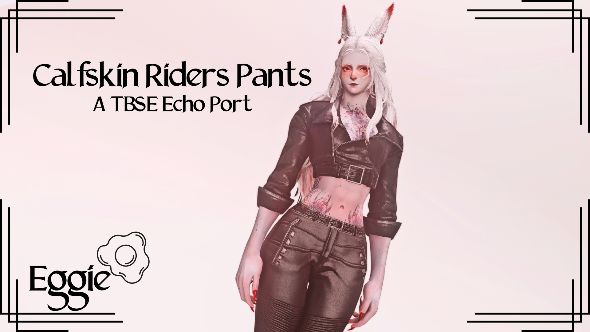 Calfskin Rider's Pants - TBSE Echo - The Glamour Dresser : Final Fantasy XIV Mods and More