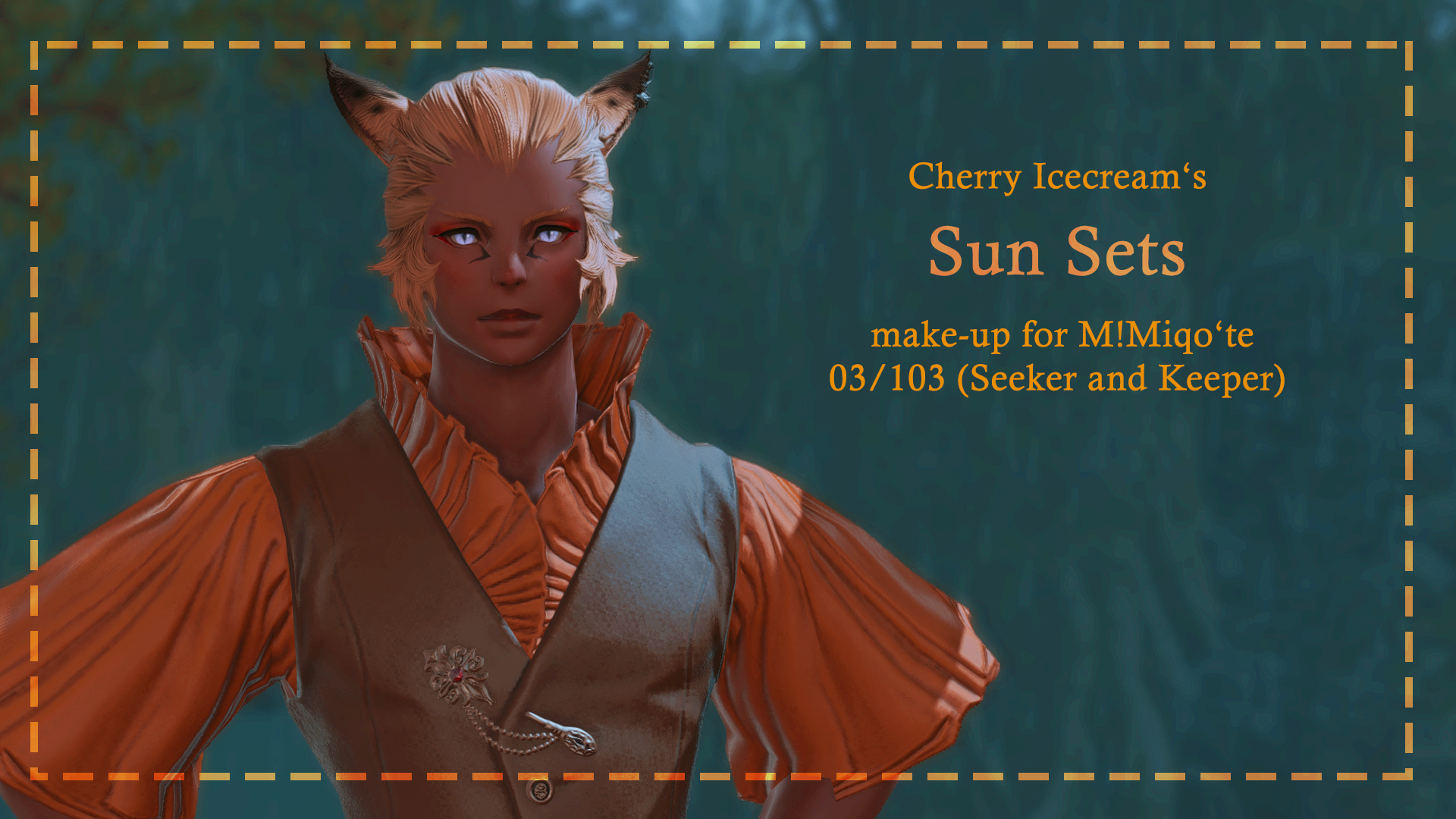 |DT| Sun Sets (M!Miqo'te Face 3/103) - The Glamour Dresser : Final ...
