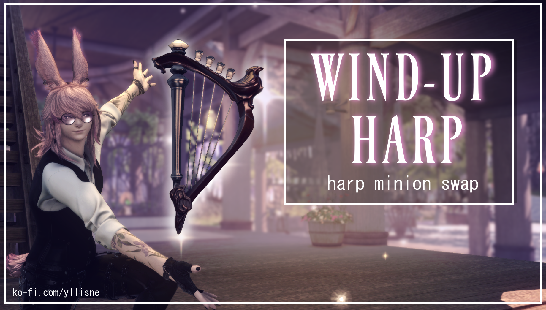 Wind-Up Harp Minion (or prop) - The Glamour Dresser : Final Fantasy XIV ...