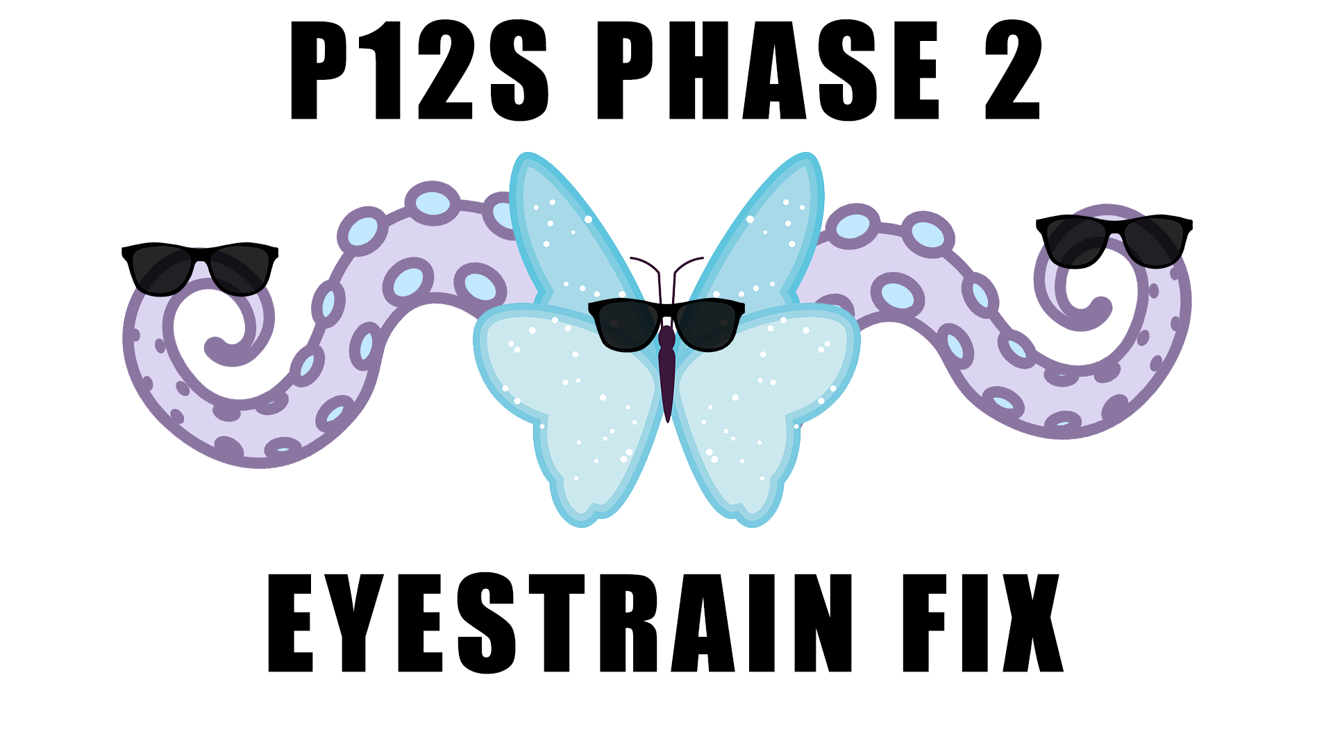 P12S Phase 2 Epilepsy & Eyestrain Fix - The Glamour Dresser : Final ...