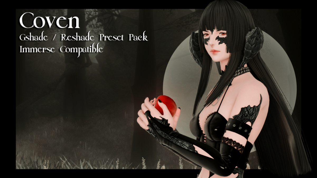 Coven - Gshade / Reshade Preset Pack (Immerse Compatible) - The Glamour Dresser