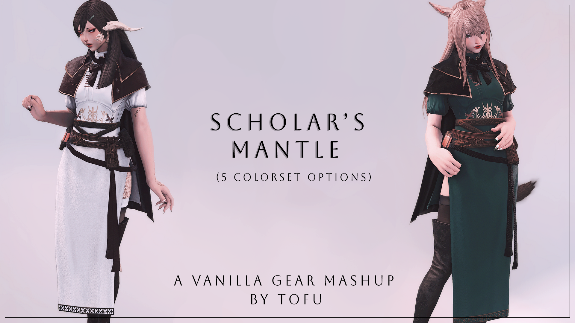 Scholar's Mantle ~ - The Glamour Dresser : Final Fantasy XIV Mods and More