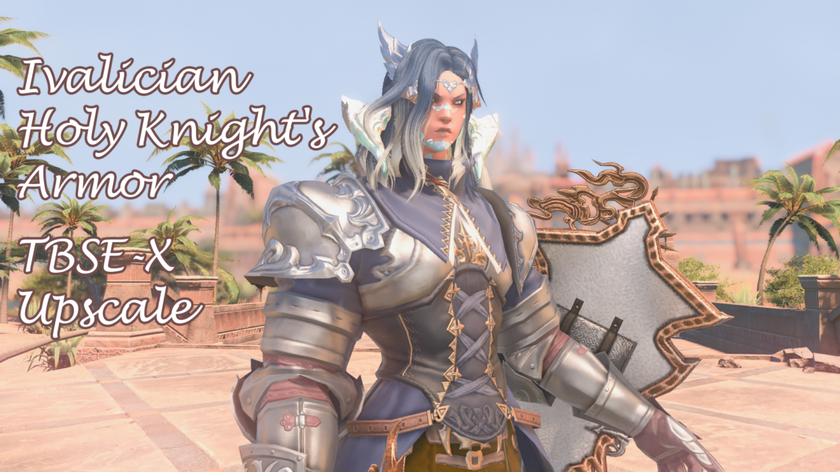Ivalician Holy Knight's Armor (TBSE-X) - The Glamour Dresser : Final ...