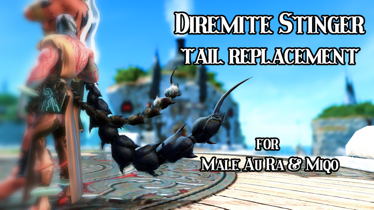 Diremite Stinger - Tail replacement for Au Ra & Miqo'te male - The ...
