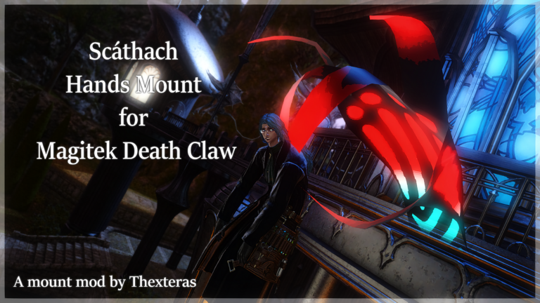 Scáthach Hands Mount for Magitek Death Claw - The Glamour Dresser ...