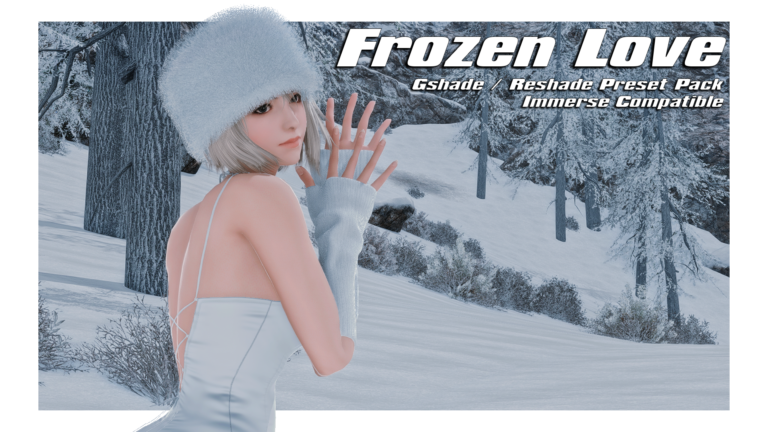 Frozen Love - Gshade / Reshade Preset Pack (Immerse Compatible) - The ...