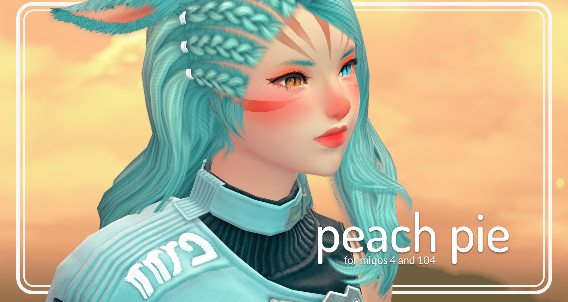 Peach Pie Makeup - F Miqo 4/104 - The Glamour Dresser : Final Fantasy ...