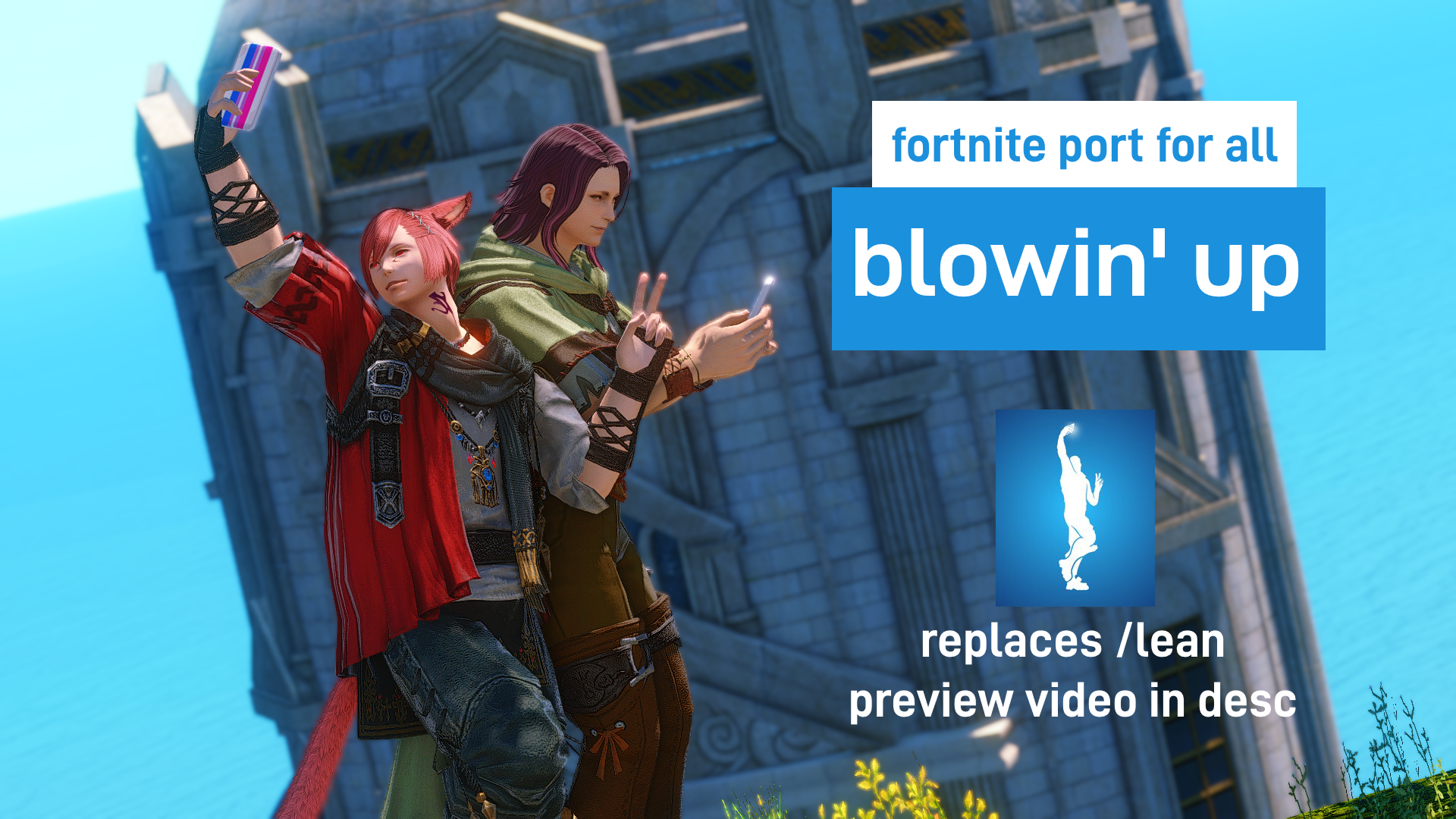 blowin’ up emote (/lean) - The Glamour Dresser