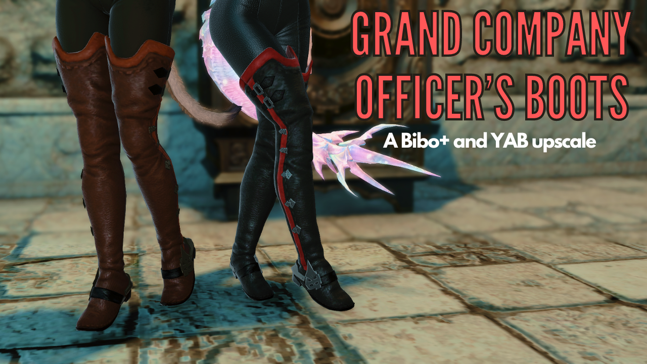 [FP] Grand Company Officer's Boots - Bibo+ and YAB+ - The Glamour ...