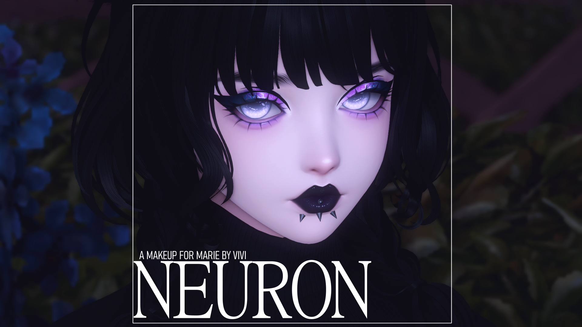 ⋆ Neuron [Makeup for Marie by Vivi] - The Glamour Dresser : Final ...