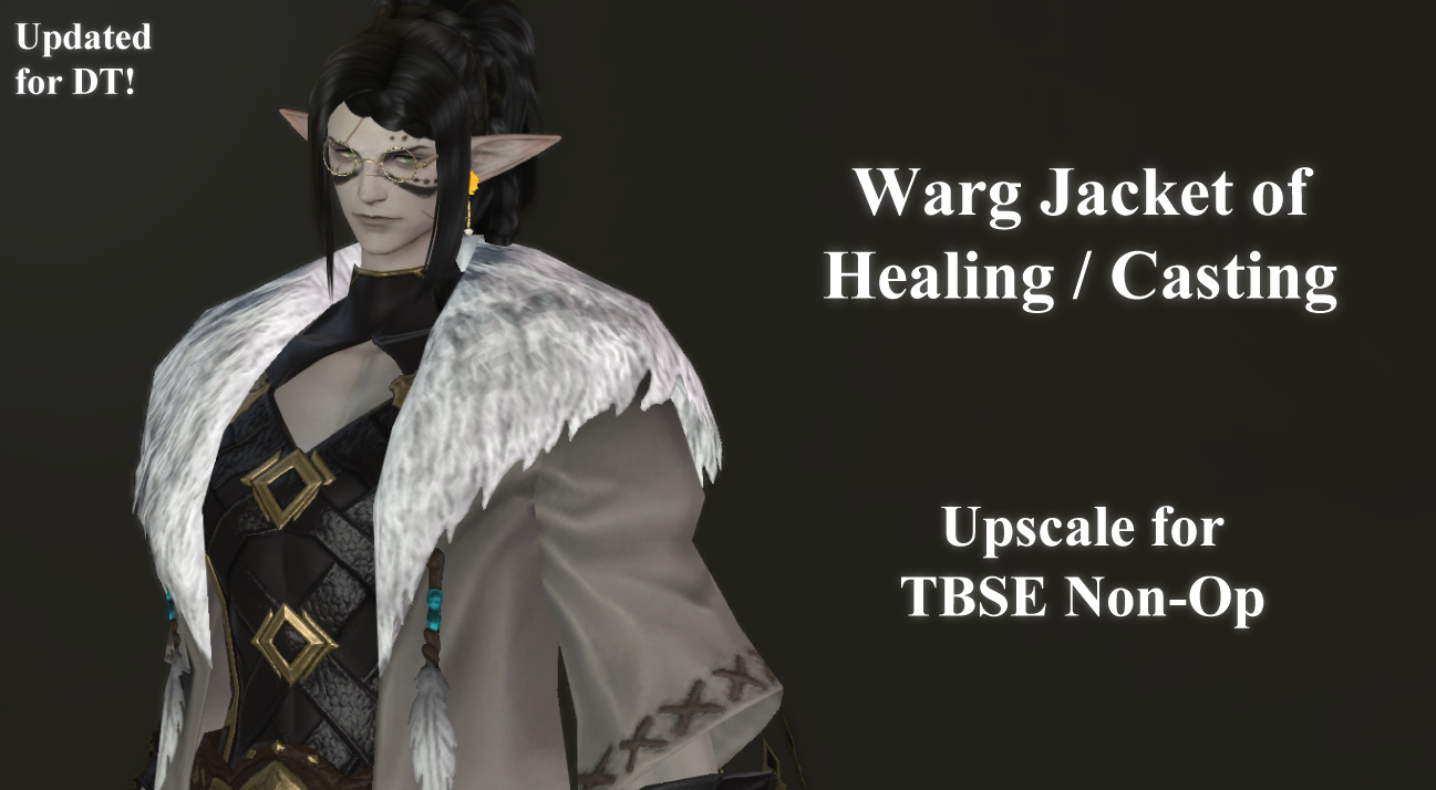 Warg Jacket of Healing / Casting for TBSE Non-op - The Glamour Dresser ...