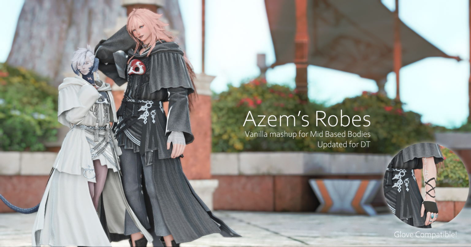 [Vanilla] Azem’s Robes Mashup (DT Update) - The Glamour Dresser : Final ...