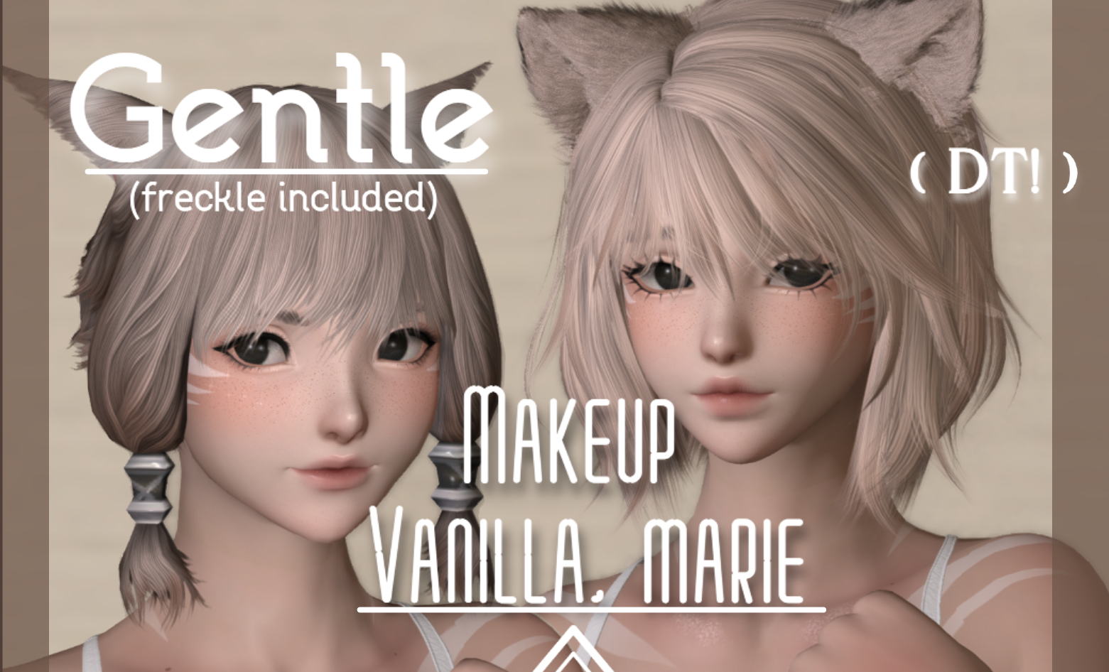 Gentle Makeup (FOR MARIE, VANILLA) MIQO,AURA,VIERA (MODPACK) DT! - The ...