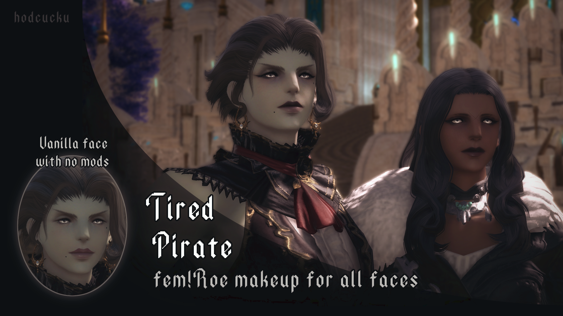 Tired Pirate // Fem!Roe Makeup - The Glamour Dresser : Final Fantasy ...