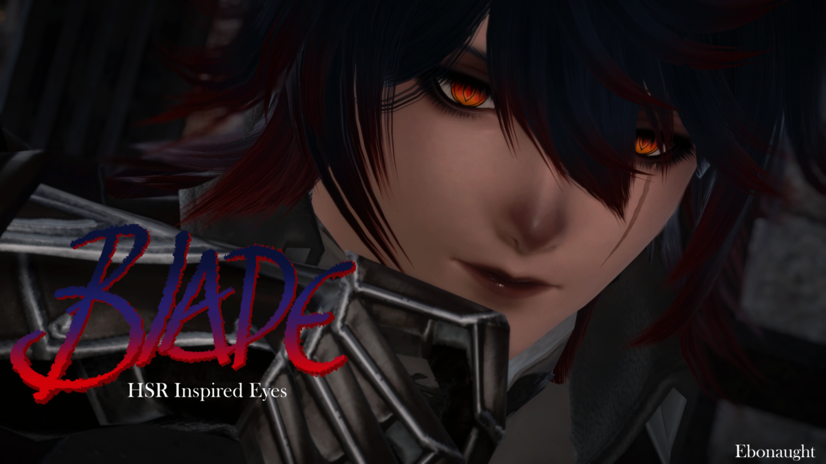 Blade - HSR Inspired Eyes - The Glamour Dresser : Final Fantasy XIV ...