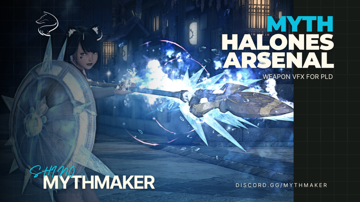 [Myth] Halones Arsenal – The Glamour Dresser