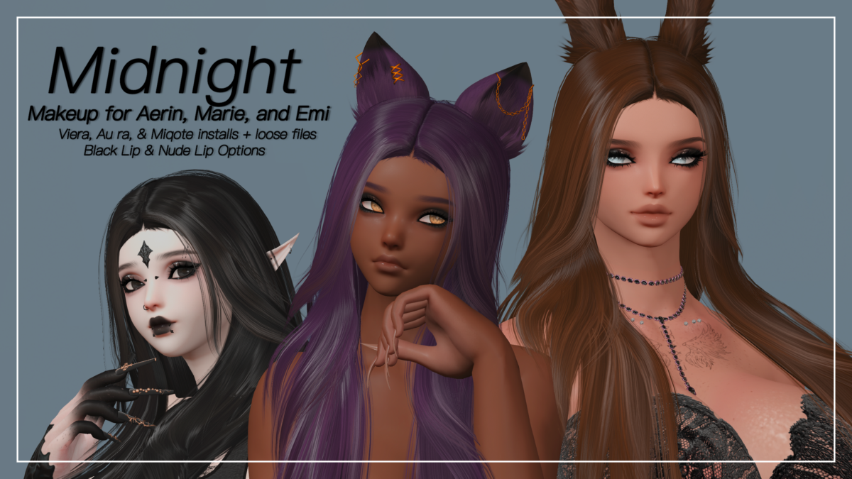 Midnight - Makeup for Aerin, Marie, and Emi by Vivi - The Glamour Dresser